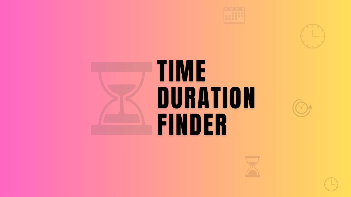 Time Duration Finder — TimeDurationFinder